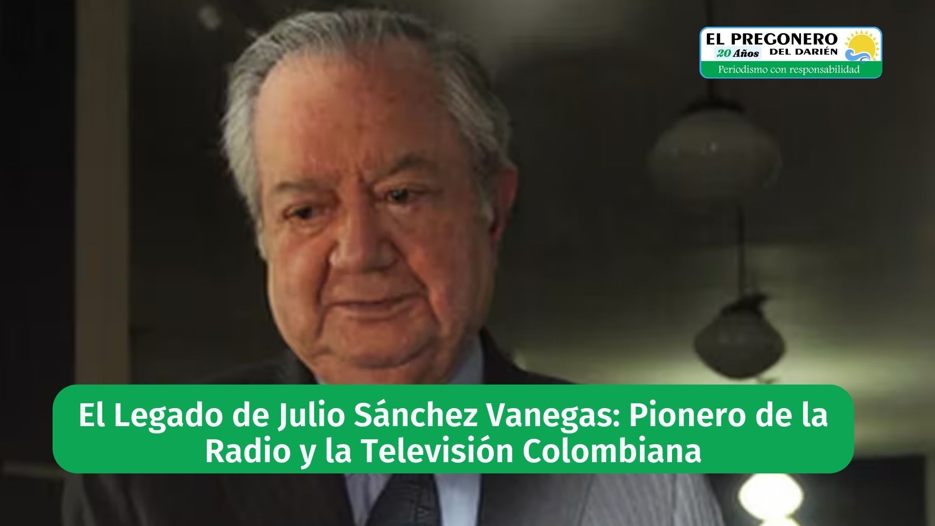 El Legado de Julio Sánchez Vanegas: Pionero de la Radio y la Televisión ...