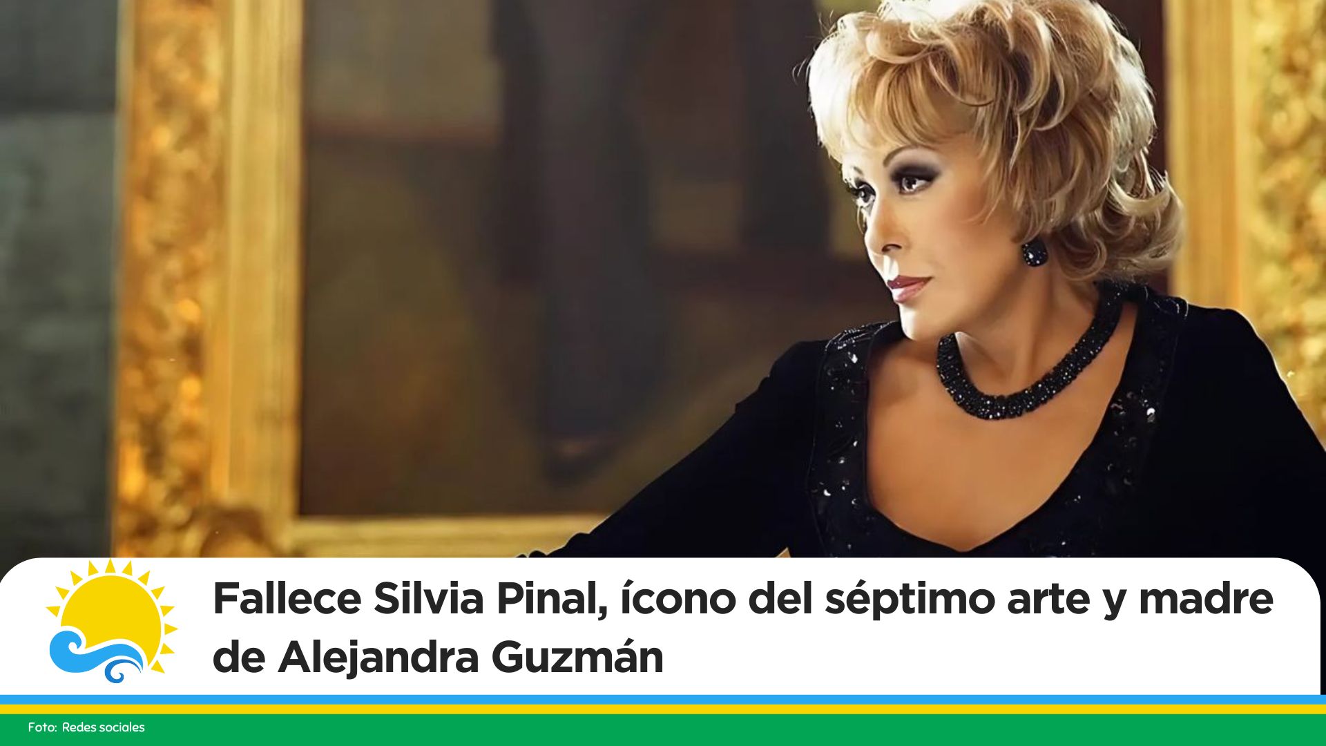 Fallece Silvia Pinal, ícono del séptimo arte y madre de Alejandra Guzmán